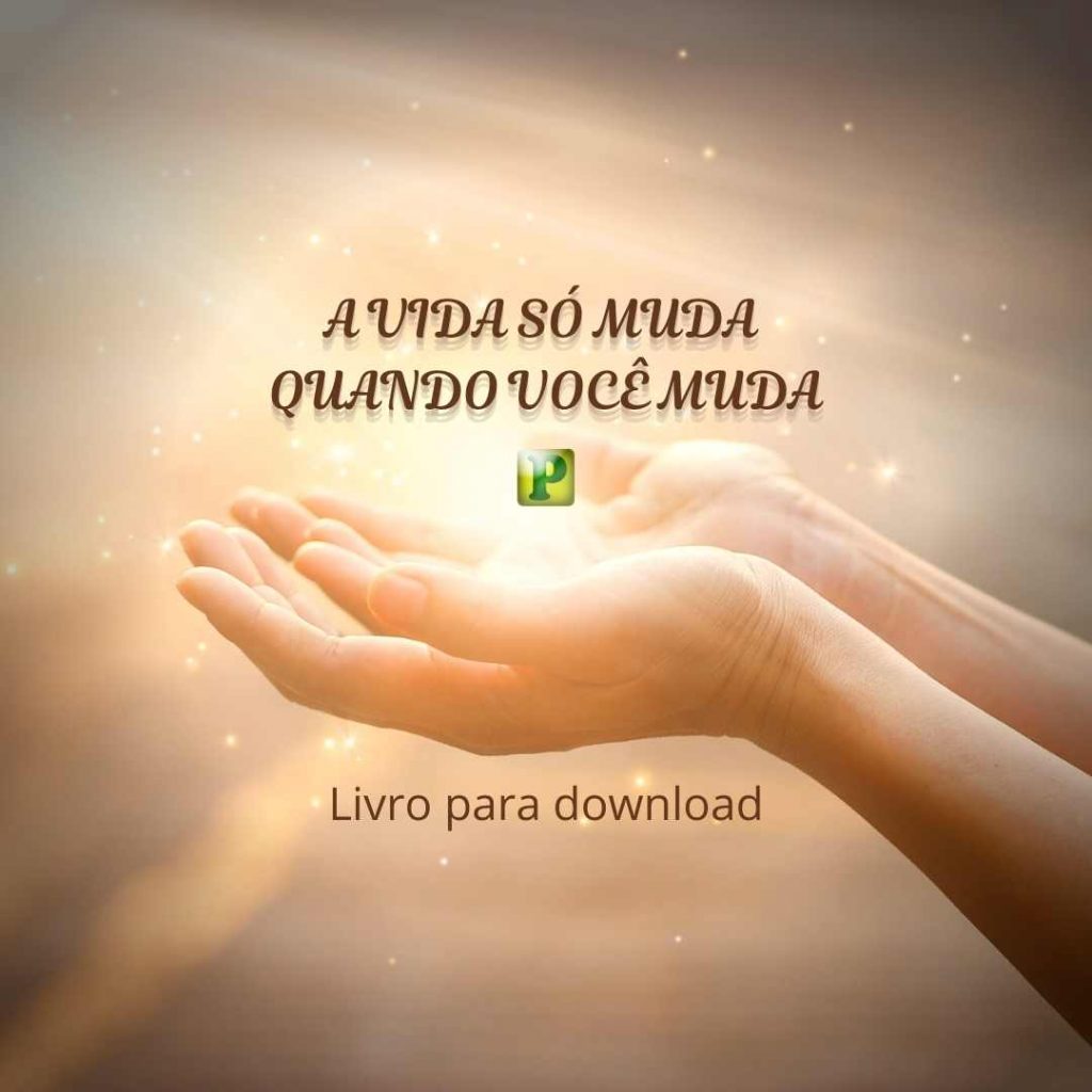 A VIDA SÓ MUDA QUANDO VOCÊ MUDA - Livro bíblico