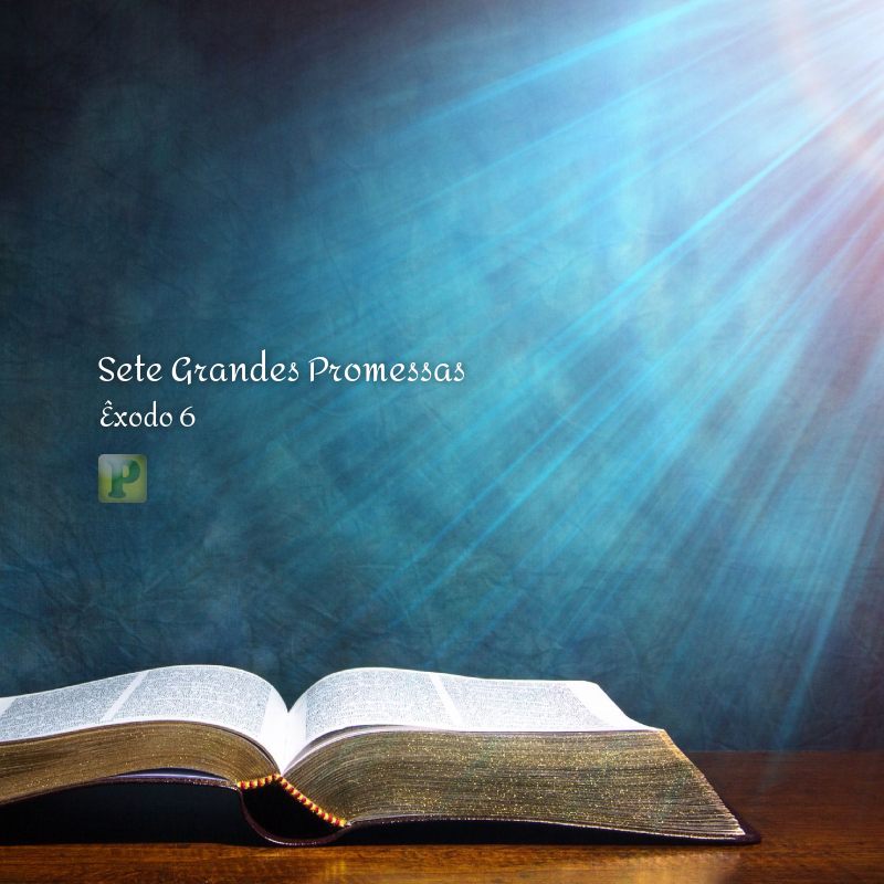 Seven great promises in Exodus 6 - Preaching Outline